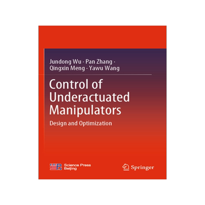 预订 Control of Underactuated Manipulators