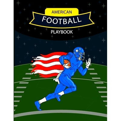 预订 American Football Playbook: Design Your Own Plays, Strategize and Create Winning Game Plans Using Football Coach No