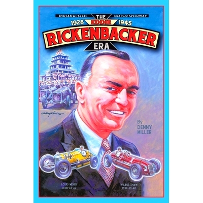预订 Indianapolis Motor Speedway- the Eddie Rickenbacker Era: 9781728372792