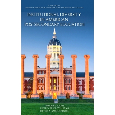 预订 Institutional Diversity in American Postsecondary Education: 9798887306148