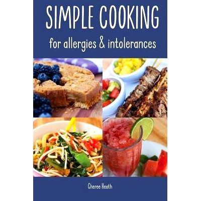 预订 Simple Cooking for allergies and intolerances: 9780994412652