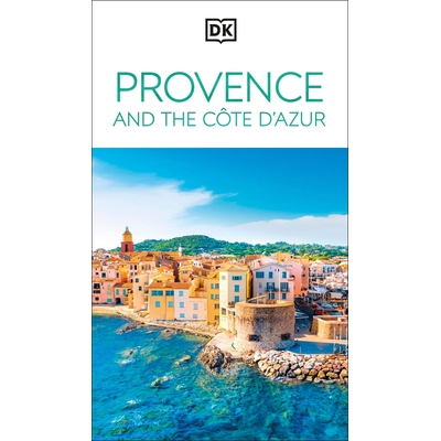 预订 DK Provence and the Cote d’Azur DK 普罗旺斯和蔚蓝海岸: 9780241719633