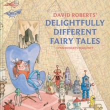 现货 David Roberts’ Delightfully Different Fairy Tales 9781843654759