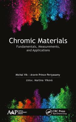 【预订】Chromic Materials: Fundamentals, Measurements, and Applications