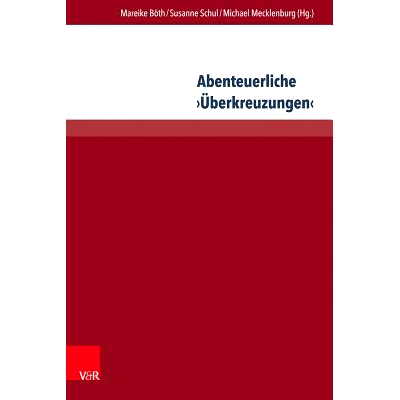 预订 Abenteuerliche ›Überkreuzungen‹: Vormoderne intersektional 冒险的 