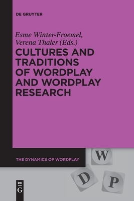 【预订】Cultures and Traditions of Wordplay and Wordplay Research