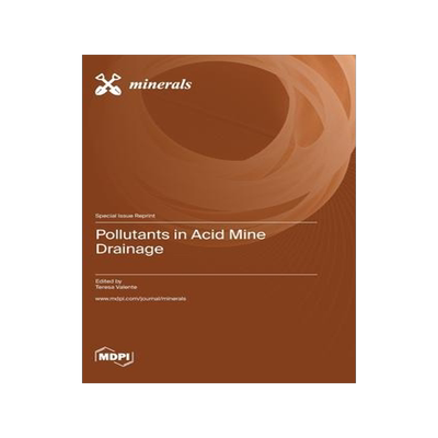 [预订]Pollutants in Acid Mine Drainage 9783036583297
