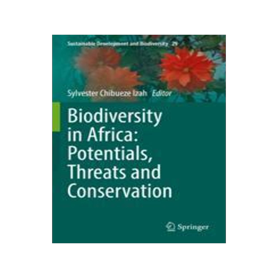 [预订]Biodiversity in Africa: Potentials, Threats and Conservation 9789811933288
