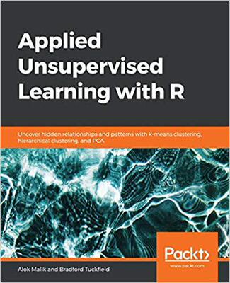 【预售】Applied Unsupervised Learning with R