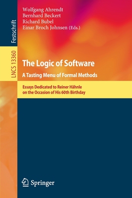 【预订】The Logic of Software. A Tasting Menu of Formal Methods 9783031081651