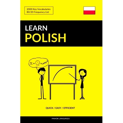 预订 Learn Polish - Quick / Easy / Efficient: 2000 Key Vocabularies: 9781986373296