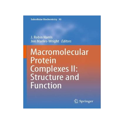 预订 Macromolecular Protein Complexes II: Structure and Function