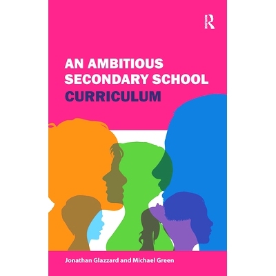 预订 An Ambitious Secondary School Curriculum 雄心勃勃的中学课程: 9781041054191