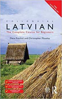 【预售】Colloquial Latvian: The Complete Course for Beginners