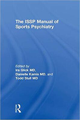 【预售】The ISSP Manual of Sports Psychiatry