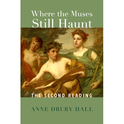 预订 Where the Muses Still Haunt: The Second Reading 缪斯仍然出没的地方：二读: 9781587315398