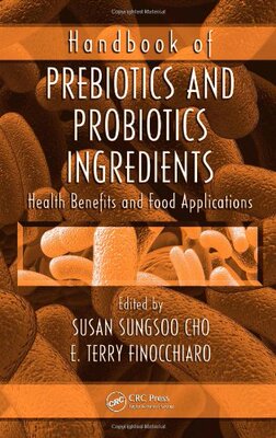 【预订】Handbook of Prebiotics and Probiotics Ingredients