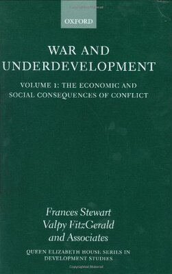 【预订】War and Underdevelopment: Volume 1: The Economic and Social Consequences of Conflict