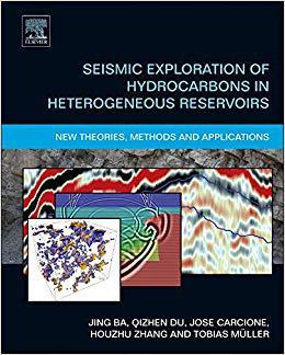 【预售】Seismic Exploration of Hydrocarbons in Heterogeneous Reservoirs