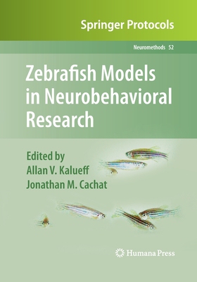 【预订】Zebrafish Models in Neurobehavioral Research