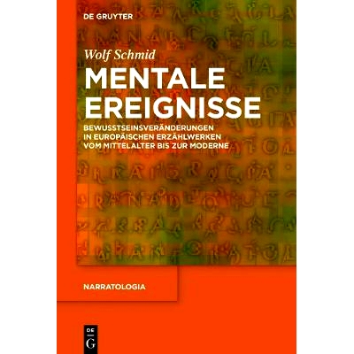 预订 Mentale Ereignisse: Bewusstseinsveränderungen in europäischen Erzählwerken vom Mittelalter bis zur Moderne: 9783