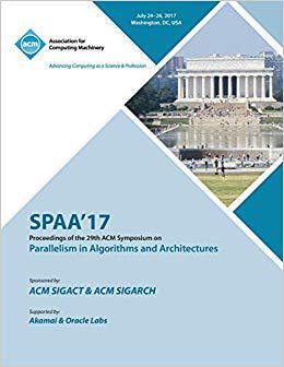【预售】Parallelism in Algorithms and Archit...