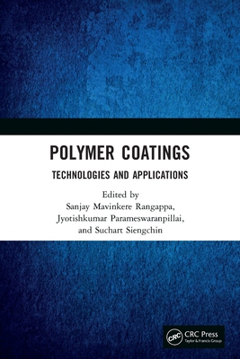 【预订】Polymer Coatings: Technologies and Applications 9780367611576
