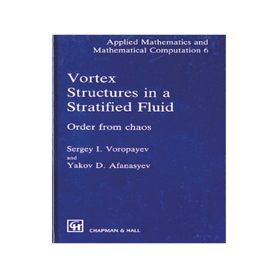 【预售】Vortex Structures in a Stratified Fluid: Order