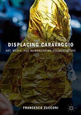 【预订】Displacing Caravaggio