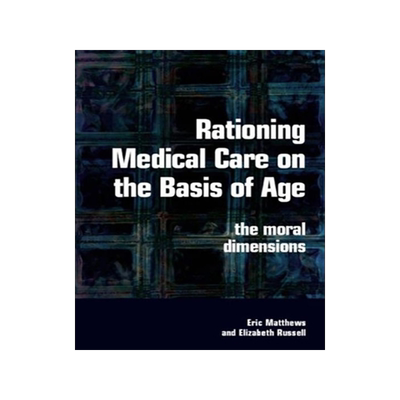 预订 Rationing Medical Care on the Basis of Age