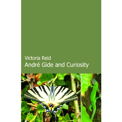 预订 André Gide and Curiosity 安德烈·基德和好奇心: 9789042027268