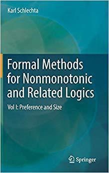 【预售】Formal Methods for Nonmonotonic and Related Logics