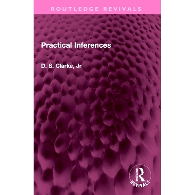预订 Practical Inferences 实际推论（重印版）: 9781032385730