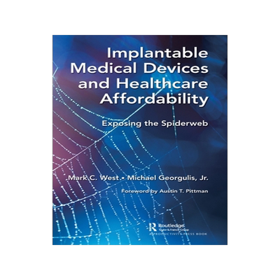 [预订]Implantable Medical Devices and Healthcare Affordability