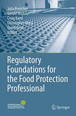 【预订】Regulatory Foundations for the Food Protection Professional