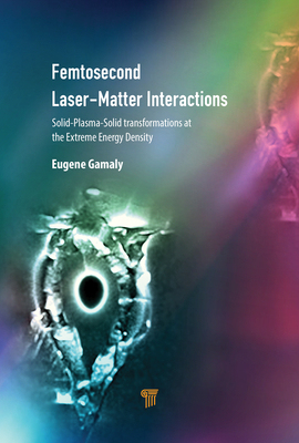 【预订】Femtosecond Laser–Matter Interactions 9789814877404