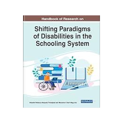 [预订]Handbook of Research on Shifting Paradigms of Disabilities in the Schooling System 9781668458006