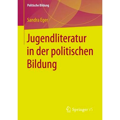 预订 Jugendliteratur in der politischen Bildung: 9783658099657