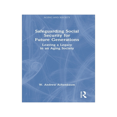 [预订]Safeguarding Social Security for Future Generations