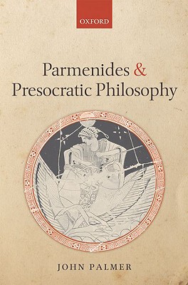 【预订】Parmenides and Presocratic Philosophy