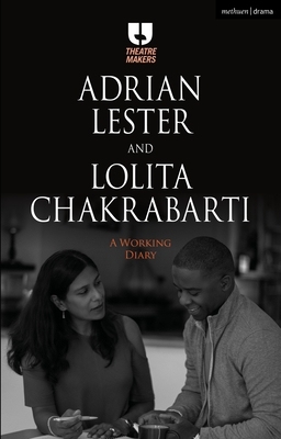【预订】Adrian Lester and Lolita Chakrabarti: A Working Diary