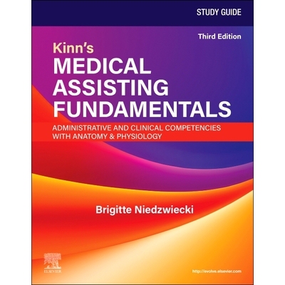 预订 Study Guide for Kinn’s Medical Assisting Fundamentals Administrative and Clinical Competencies with Anatomy and Ph