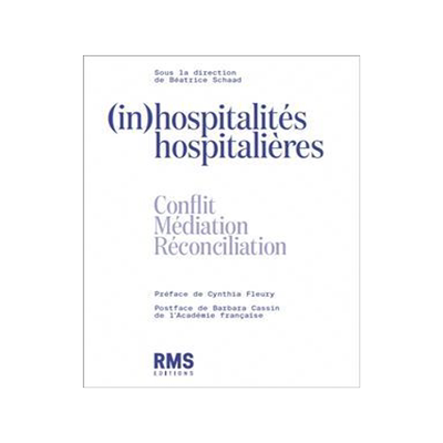 [预订](In)hospitalités hospitalières : conflit, médiation, réconciliation 9782880495336