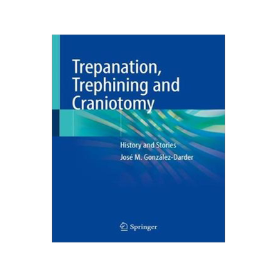 预订 Trepanation, Trephining and Craniotomy