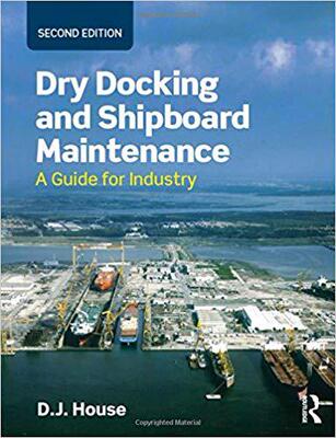 【预售】Dry Docking and Shipboard Maintenance