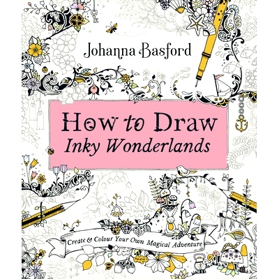 预订 How to Draw Inky Wonderlands: Create & Colour Your Own Magical Adventure: 9780753553190