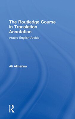 【预订】The Routledge Course in Translation Annotation