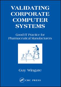 【预订】Validating Corporate Computer Systems