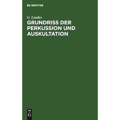 预订 Grundriss der Perkussion und Auskultation: 9783111136301