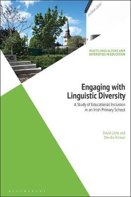 【预订】Engaging with Linguistic Diversity: A Study of Educational Inclusion in an Irish Primary School